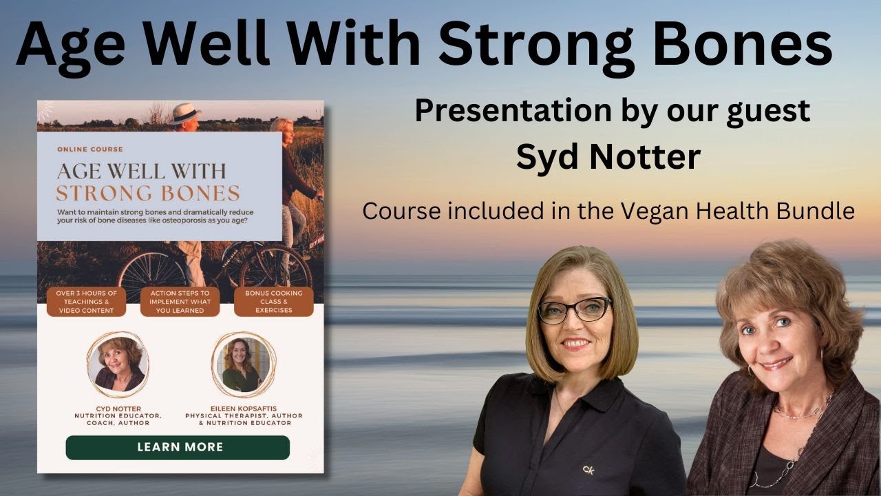 Age Well With Strong Bones - An Interview With Author Cyd Notter